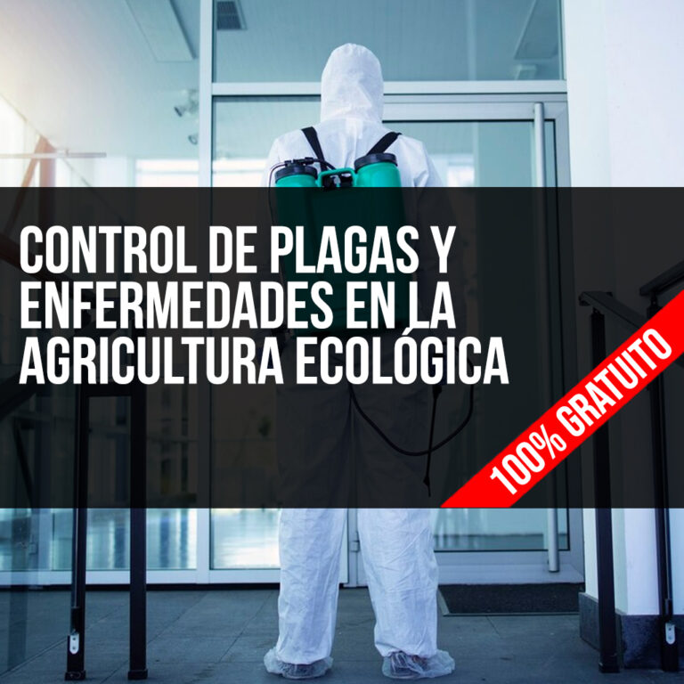 Control de Plagas y Enfermedades en Agricultura Ecológica - Autoescuela Tajo